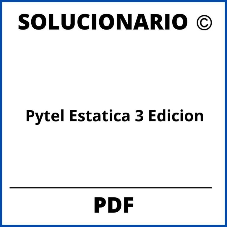 Ingenieria Mecanica Estatica Andrew Pytel 3 Edicion Pdf Solucionario